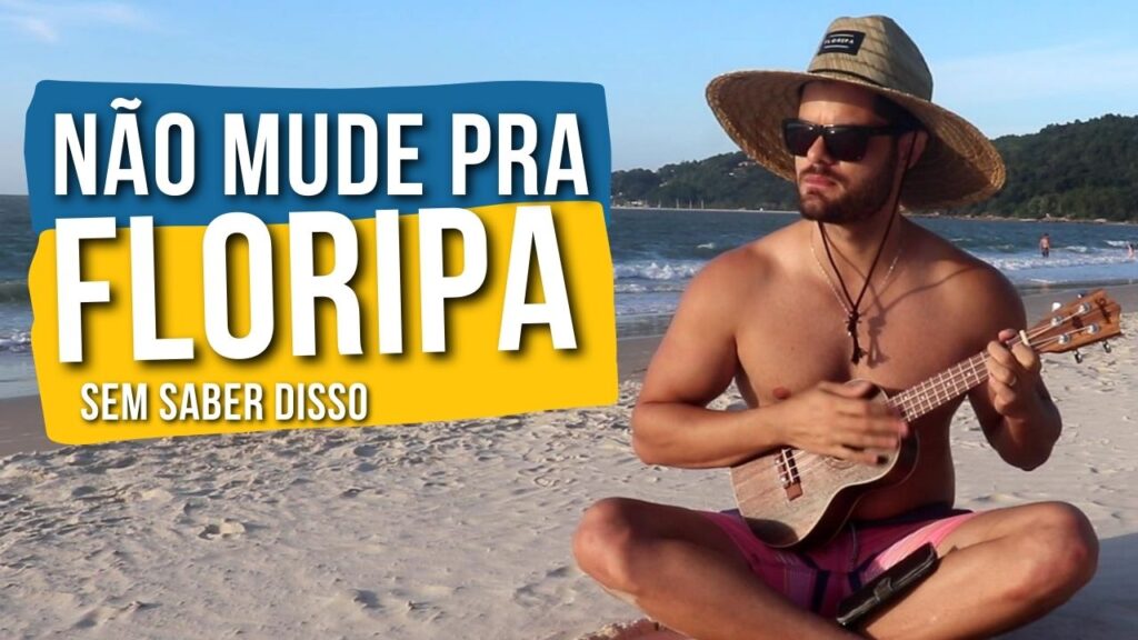 Vale a Pena Morar em Florianópolis? – Floripanos Vale a Pena Morar em Florianópolis? – Floripanos